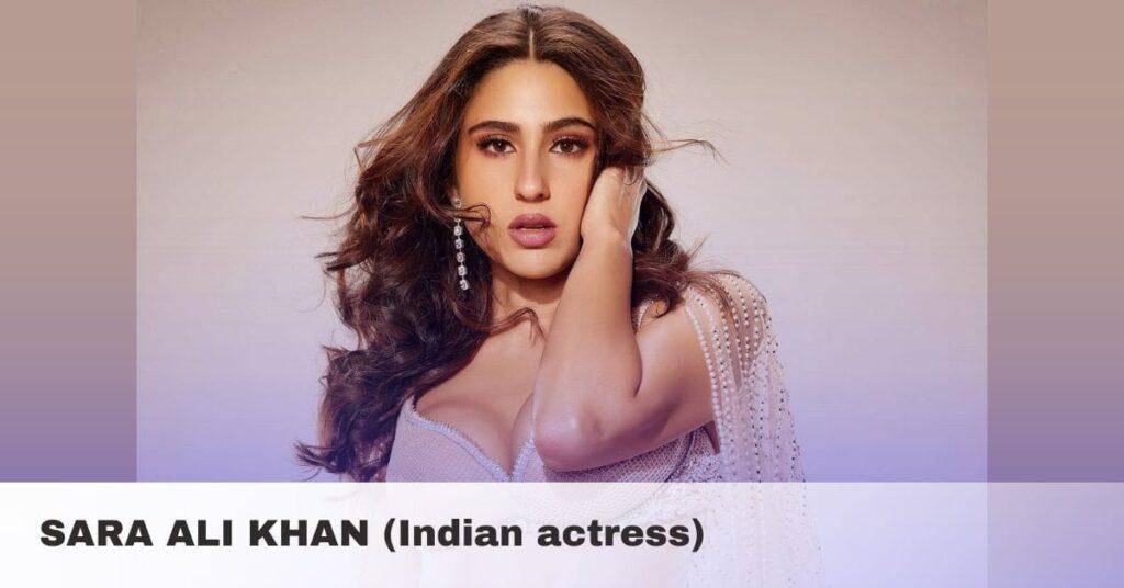 Sara Ali Khan- Age, Height, Photos, Family, Love-life, Career, Movies ...