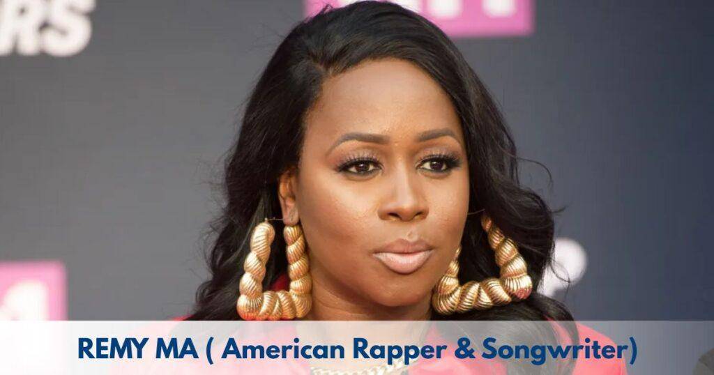 Remy Ma – Age, Height, Family, Career, TV Shows, Awards, Net Worth ...