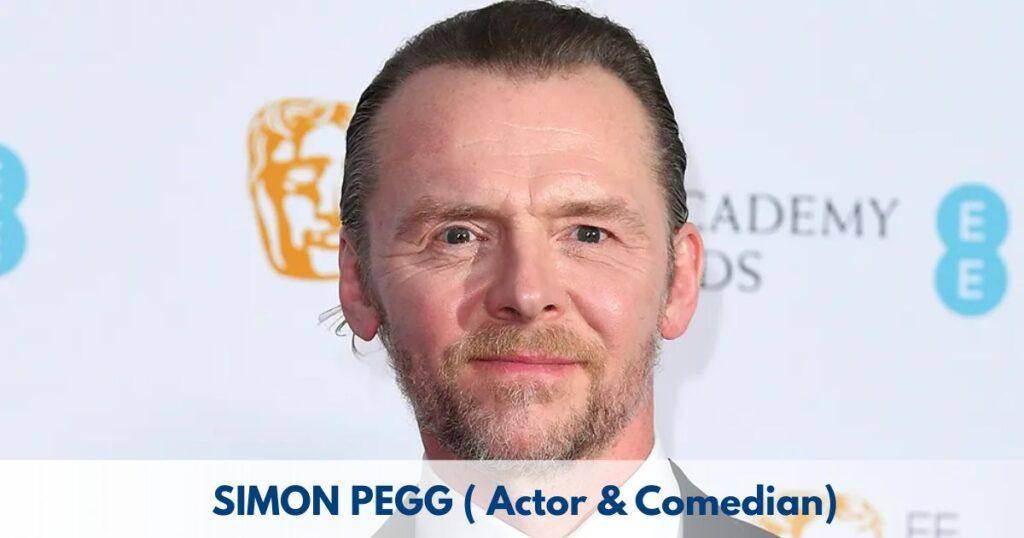 Simon Pegg – Age, Height, Family, Career, TV Shows, Awards, Net Worth ...