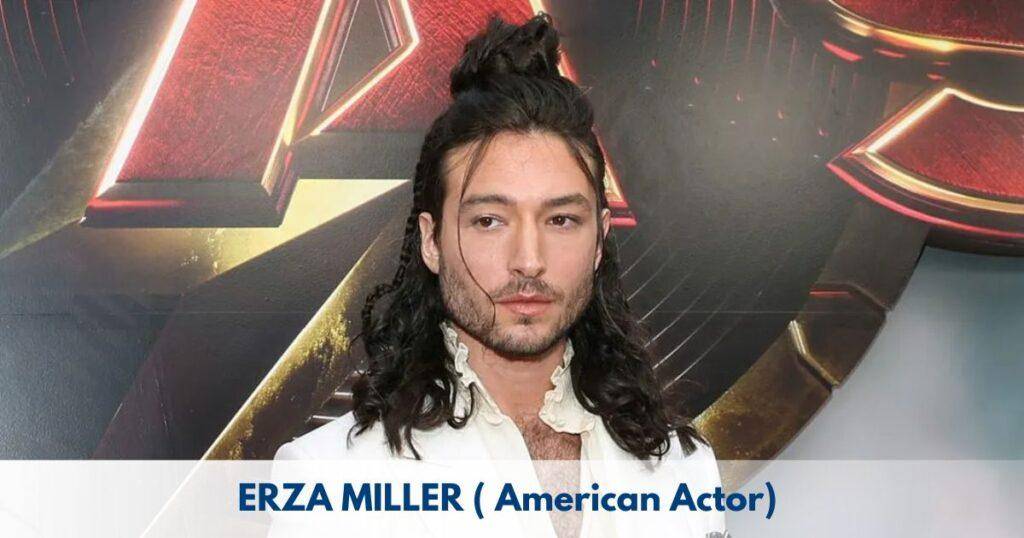 Ezra Miller – Age, Height, Family, Career, TV Shows, Awards, Net Worth ...