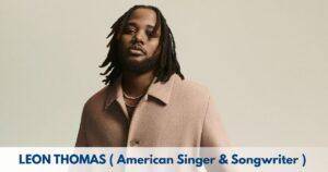 Leon Thomas - Age, Height, Family, Career, TV Shows, Awards, Net Worth ...