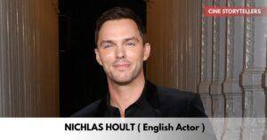 Nicholas Hoult – Age, Height, Family, Career, TV Shows, Awards, Net ...