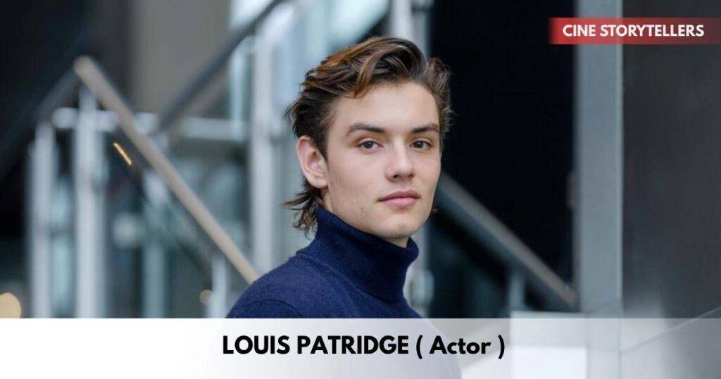 Louis Partridge – Age, Height, Family, Career, TV Shows, Awards, Net ...