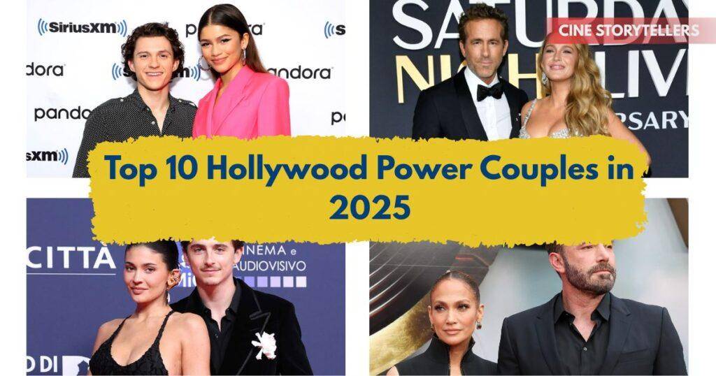 Top 10 Hollywood Power Couples in 2025 – Relationship Goals or PR ...