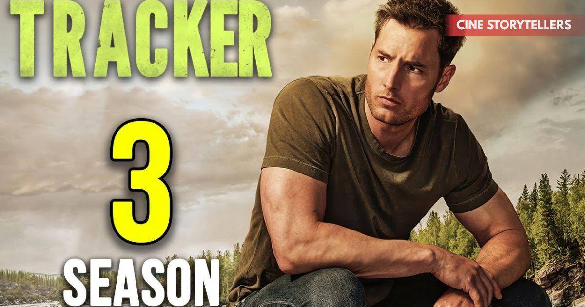 Tracker Season 3 Release Date, Cast, Plot, and Streaming Details – Cine ...