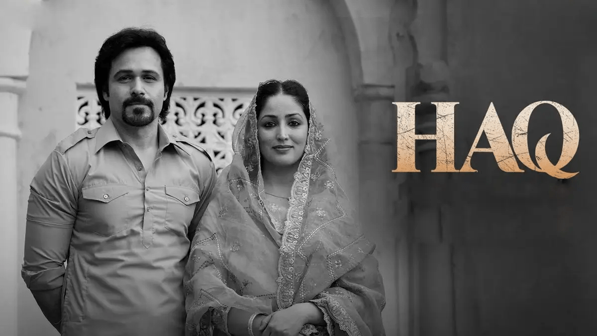 Haq OTT Release Date & Platform: Where to Watch Yami Gautam–Emraan ...